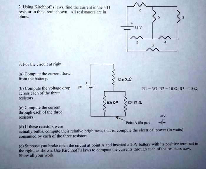 2. Using Kirchhoff's laws, find the current in the 4 Ω resistor in the circuit shown. All ...