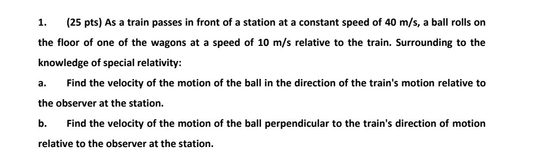 SOLVED: 1. (25 pts) As a train passes in front of a station at a ...