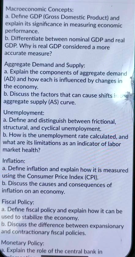 Macroeconomic Concepts: a. Define GDP (Gross Domestic Product) and ...