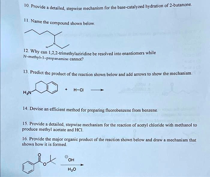 10. Provide a detailed, stepwise mechanism for the base-catalyzed ...