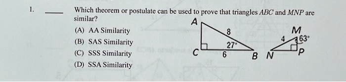 which theorem or postulate can be used to prove that triangles abc and ...