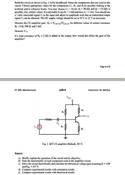 SOLVED: Using Multisim Build the circuit as shown in Fig. 1 on the breadboard. Name the ...