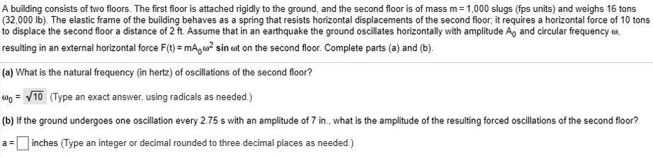 SOLVED: A building consists of two floors. The first floor is attached ...