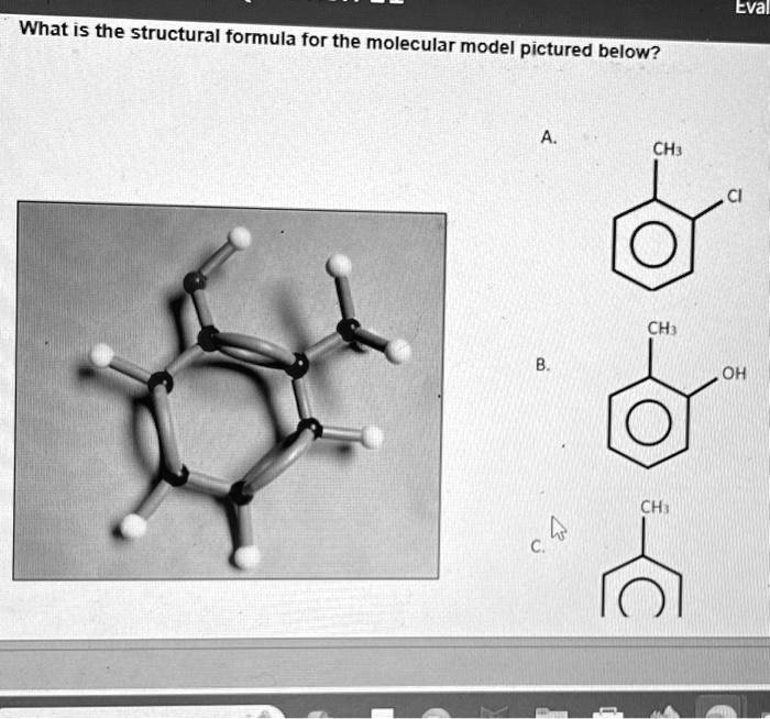 =va What is the structural formula for the molecular model pictured ...