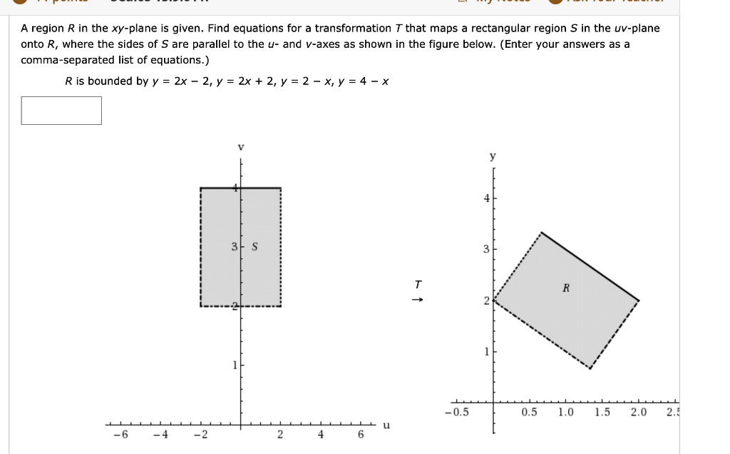 a region r in the xy plane is given find equations for a transformation ...