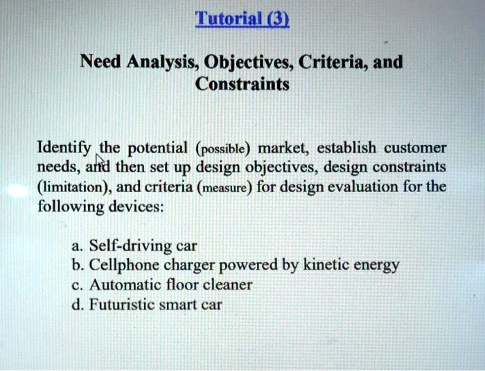 SOLVED: Text: Tutorial (3) Need Analysis, Objectives, Criteria, and ...