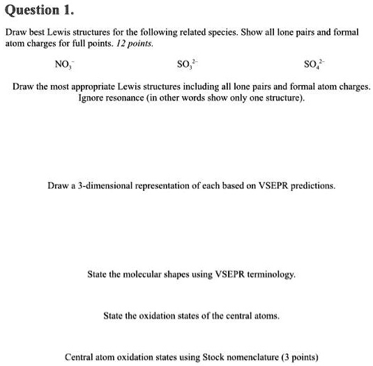 SOLVED: Draw the best Lewis structures for the following related ...