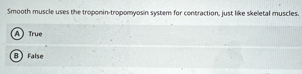 Smooth muscle uses the troponin-tropomyosin system for contraction ...