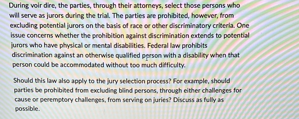 Solved During Voir Dire The Parties Through Their Attorneys Select