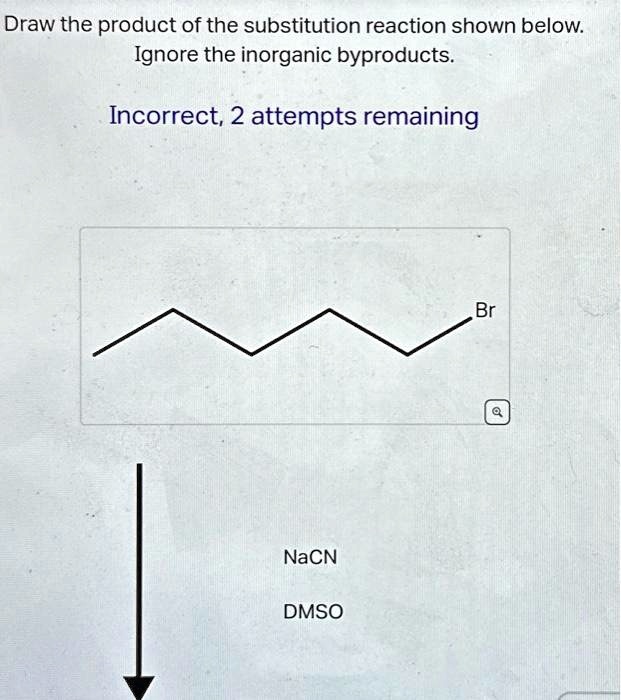 Draw the product of the substitution reaction shown below. Ignore the inorganic byproducts ...