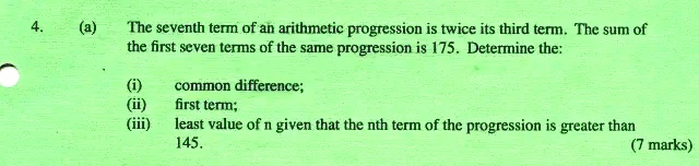 the seventh term of an arithmetic progression is twice its third term the sum of the first seven ...
