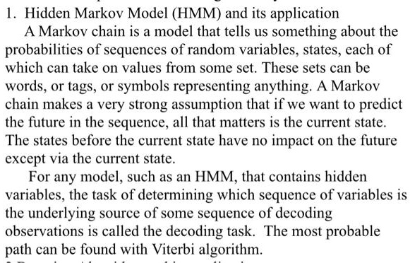 SOLVED: Hidden Markov Model (HMM) and its application A Markov chain is ...