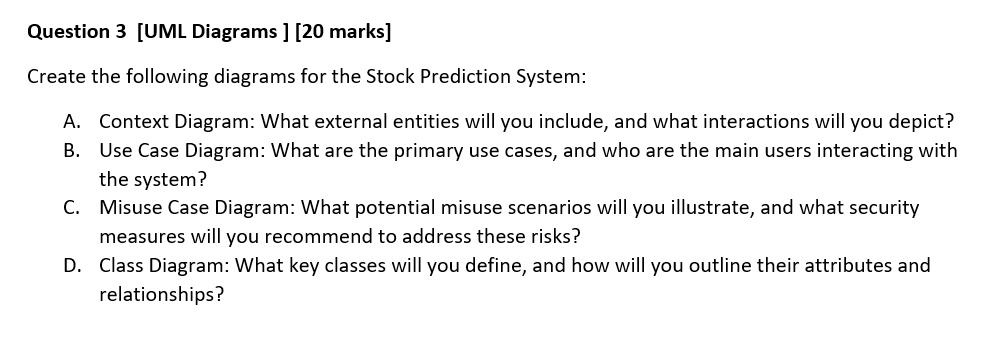 question 3 uml diagrams 20 marks create the following diagrams for the ...