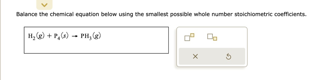 SOLVED: Balance the chemical equation below using the smallest possible whole number ...