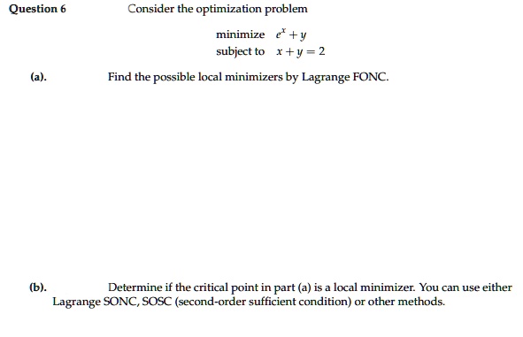 VIDEO solution: Consider the optimization problem: minimize e + y subject to r + y = 2 Find the ...