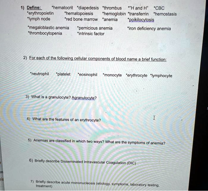 SOLVED: Define: "hematocrit," "diapedesis," "thrombus," "Hand H," "CBC," "erythropoietin ...