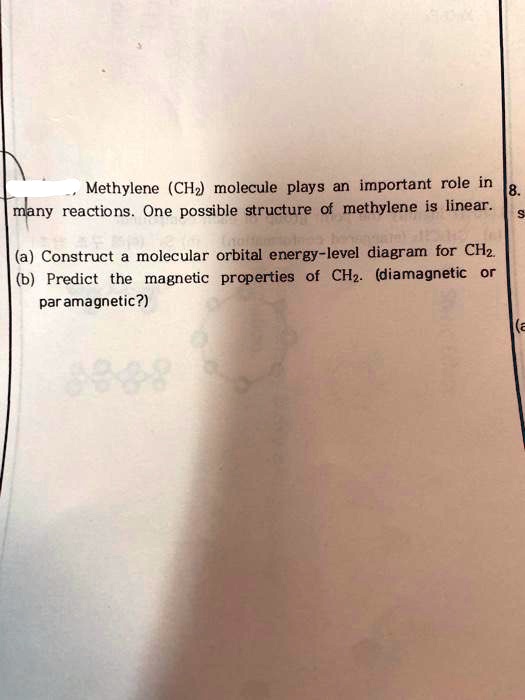 SOLVED:Methylene (CH)) molecule playg important role in many reactions ...