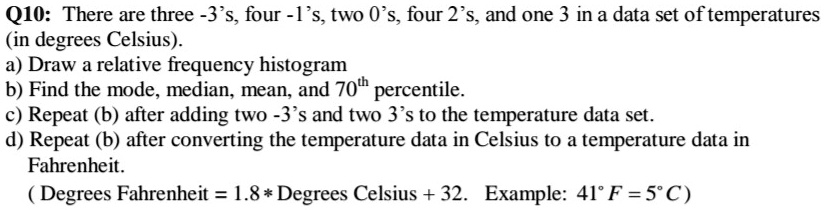 SOLVED:Q10: There are three -3's, four -1 s, two 0's, four 2's, and one ...