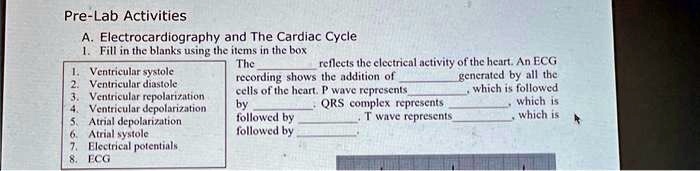 SOLVED: Texts: Pre-Lab Activities A. Electrocardiography and The ...