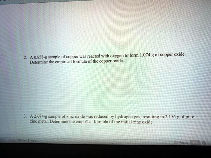 a 0858 g sample of copper was reacted with oxygen t0 form 074 g of ...