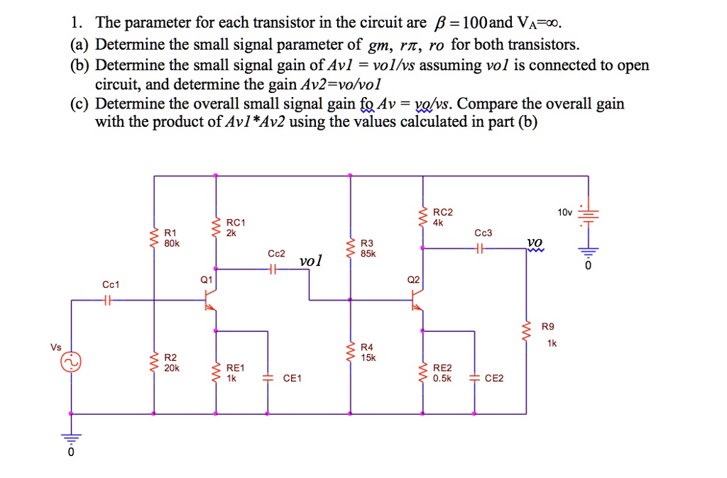 1. The parameter for each transistor in the circuit are β = 100 and VA=∞. (a) Determine the ...