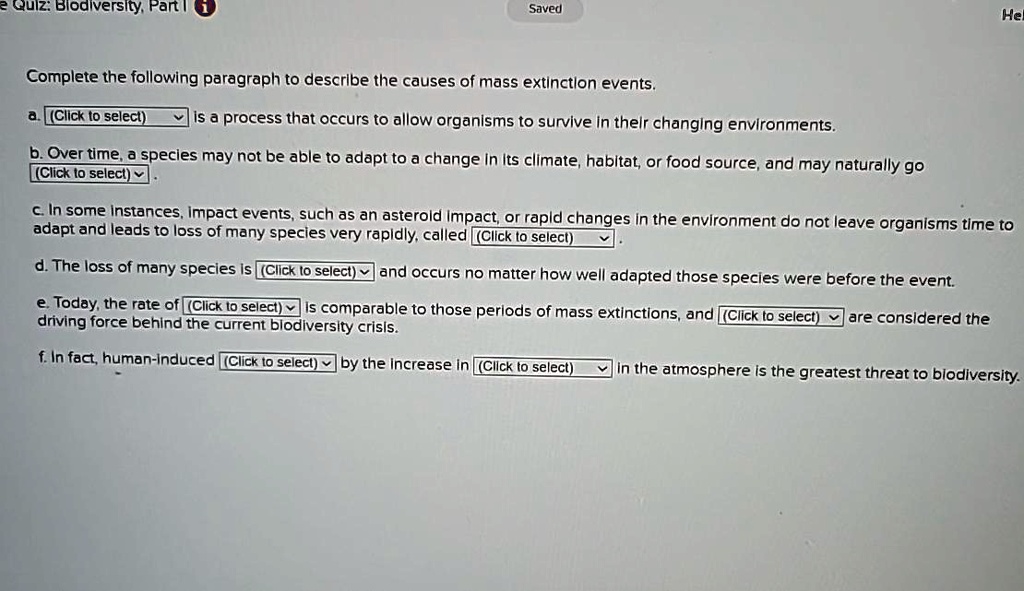 Quiz: Biodiversity, Part I Saved Complete the following paragraph to ...