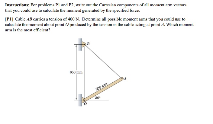 Instructions: For problems P1 and P2, write out the Cartesian ...