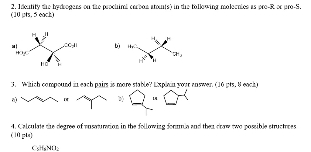 SOLVED: 2. Identify the hydrogens o the prochiral carbon atom(s) in the ...