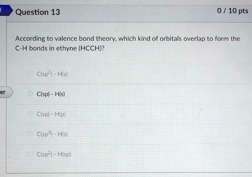 SOLVED: According to valence bond theory, which kind of orbitals ...