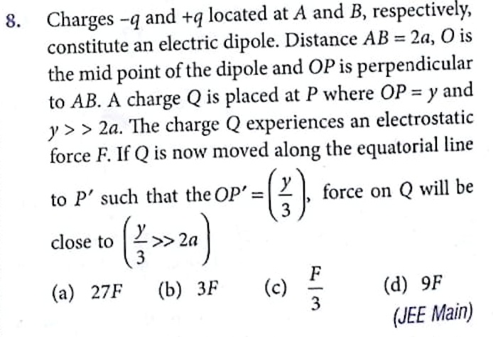 SOLVED: 8. Charges -q and +q located at A and B, respectively ...