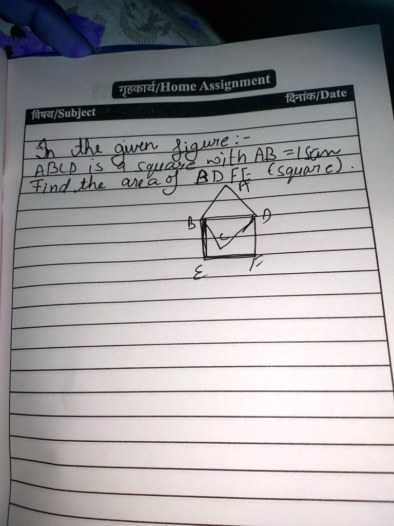 SOLVED: 'In the given figure ABCD is a square with a b is 15 cm find the area of BD FB is a square'