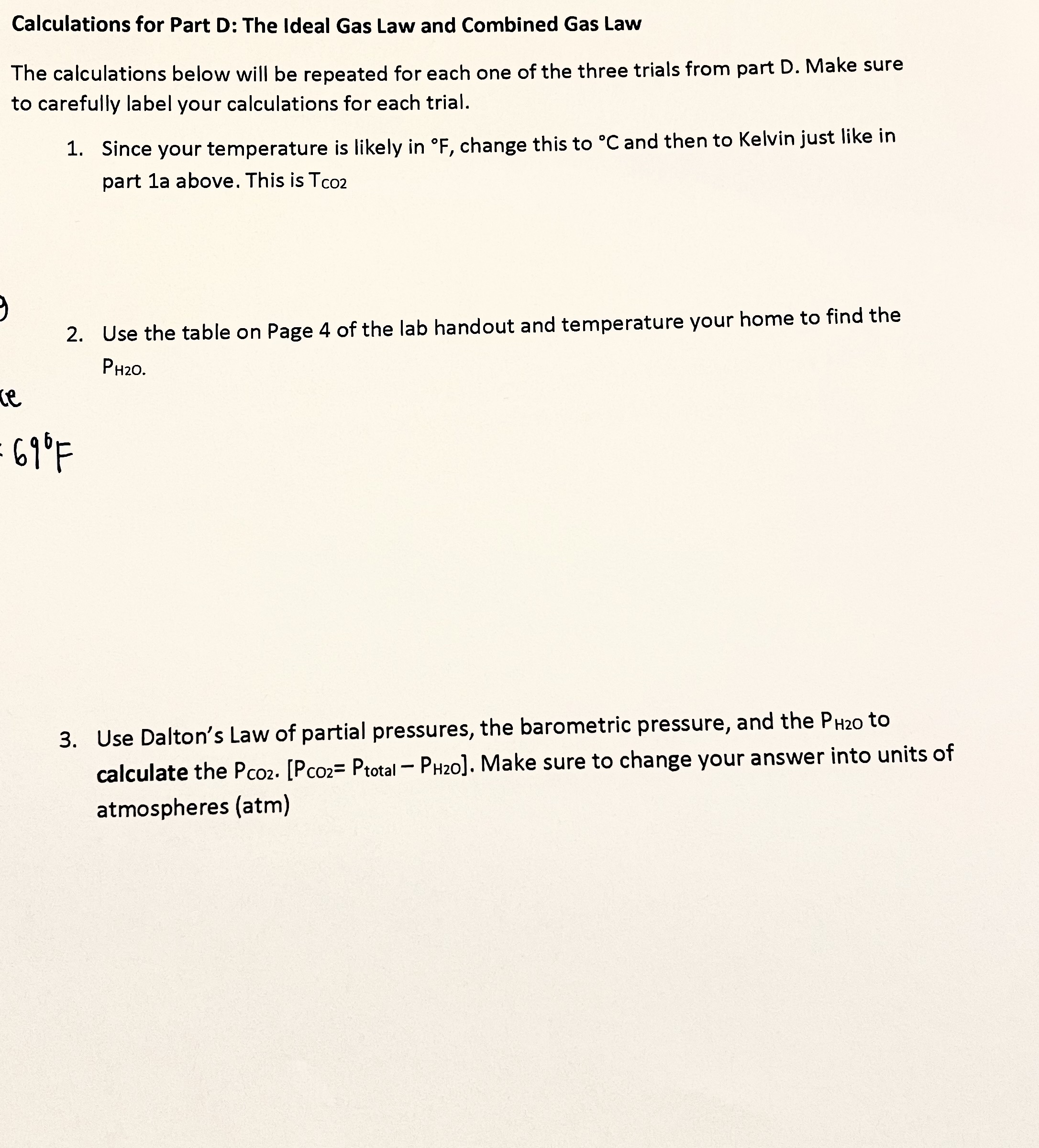 SOLVED: Calculations for Part D: The Ideal Gas Law and Combined Gas Law ...