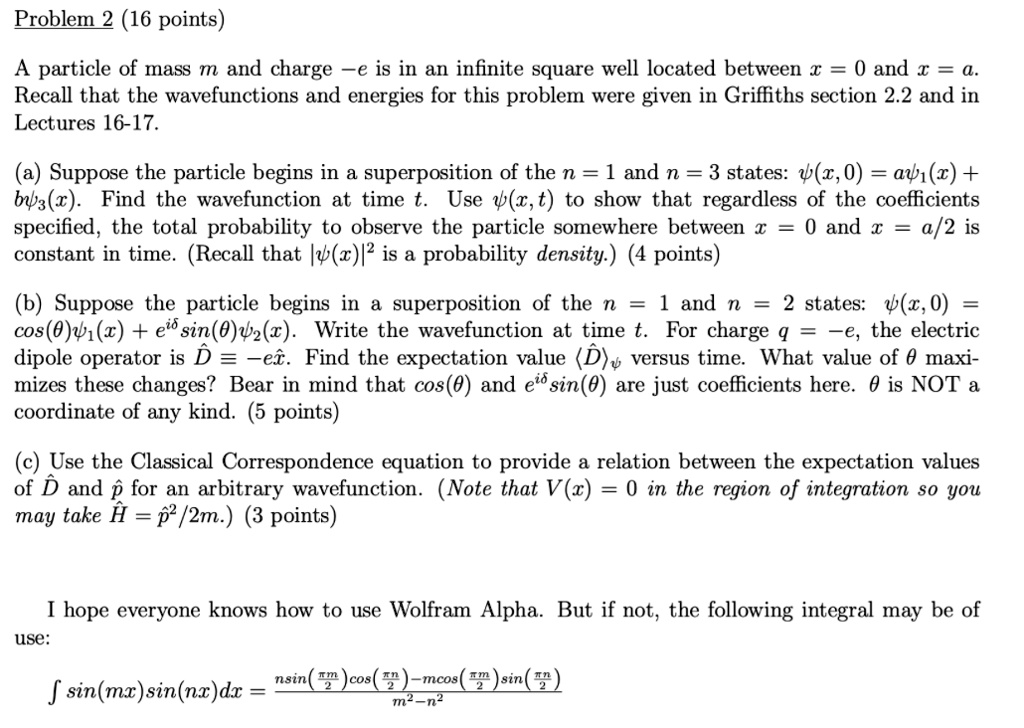 SOLVED: Text: Problem 2 (16 points) A particle of mass m and charge e ... SOLVED: Text: Problem 2 (16 points) A particle of mass m and charge e ...