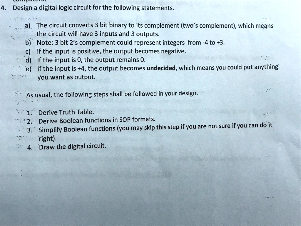SOLVED: Design a digital logic circuit for the following statements: a) The circuit converts 3 ...