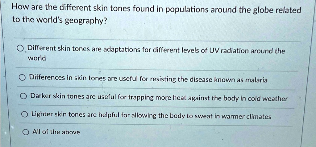 How are the different skin tones found in populations around the globe ...