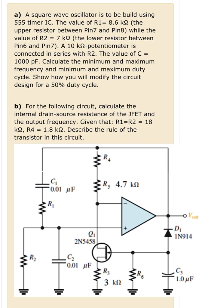 SOLVED: a) A square wave oscillator is to be built using a 555 timer IC ...