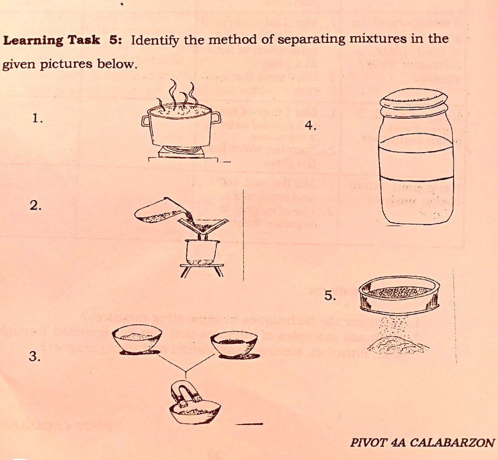 learning task 5 identify the method of separating mixtures in the given ...