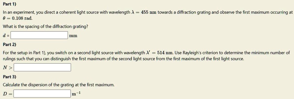 Part 1) In an experiment, you direct a coherent light source with ...