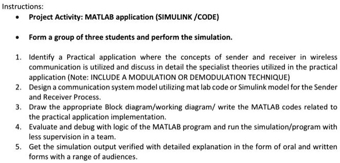 Solved Instructions Project Activity Matlab Application Simulinkcode Form A Group Of Three