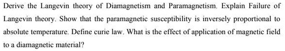 SOLVED: Derive the Langevin theory of Diamagnetism and Paramagnetism ...
