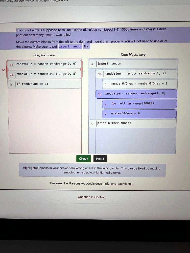 SOLVED: The code below is supposed to roll an 8-sided die (sides ...