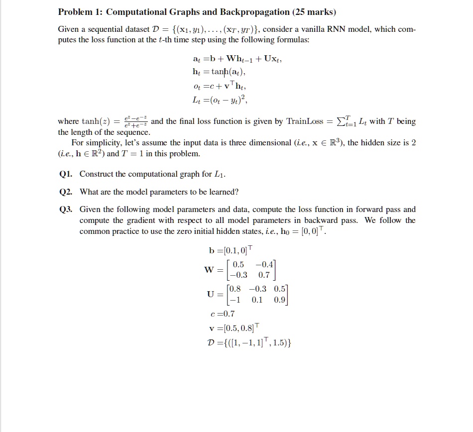 SOLVED: Problem 1: Computational Graphs and Backpropagation (25 marks ... SOLVED: Problem 1: Computational Graphs and Backpropagation (25 marks ...