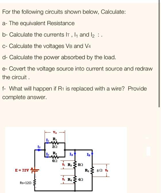 SOLVED: For the following circuits shown below, calculate: a- The equivalent Resistance b ...