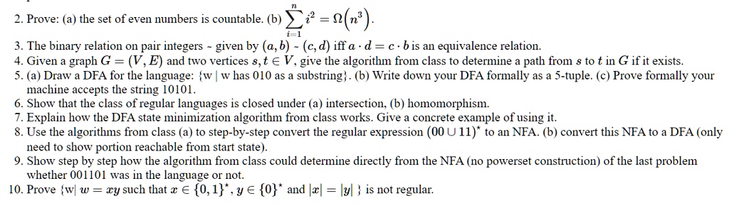 SOLVED: Question 2 b, please. 2. Prove: (a) the set of even numbers is countable. (b) >;2 3. The ...