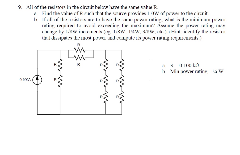 9. All of the resistors in the circuit below have the same value R. a ...