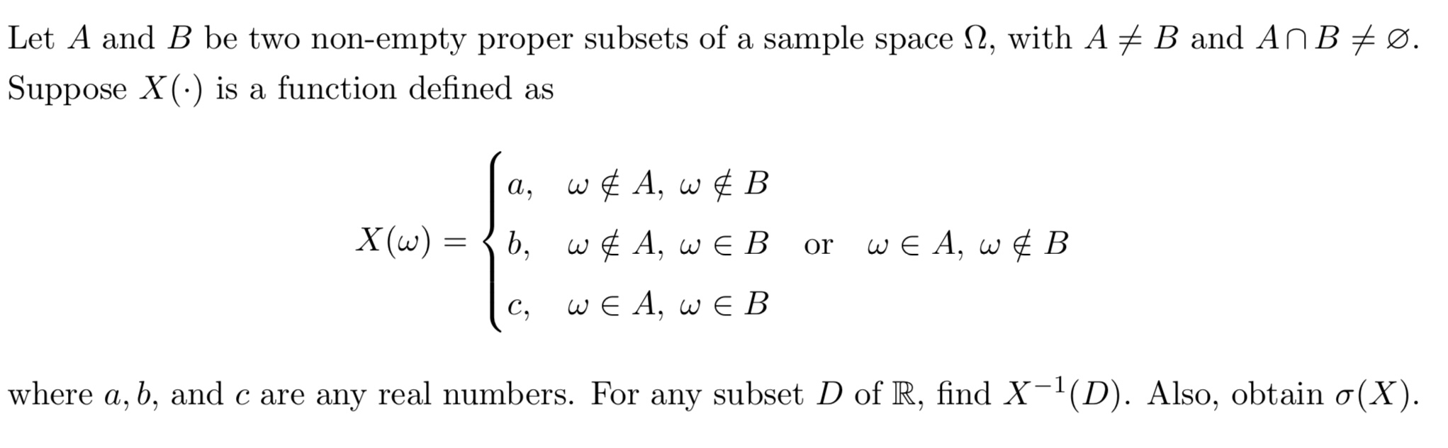 Let A and B be two non-empty proper subsets of a sample space Ω, with A ≠ B and A ∩ B ≠∅ ...