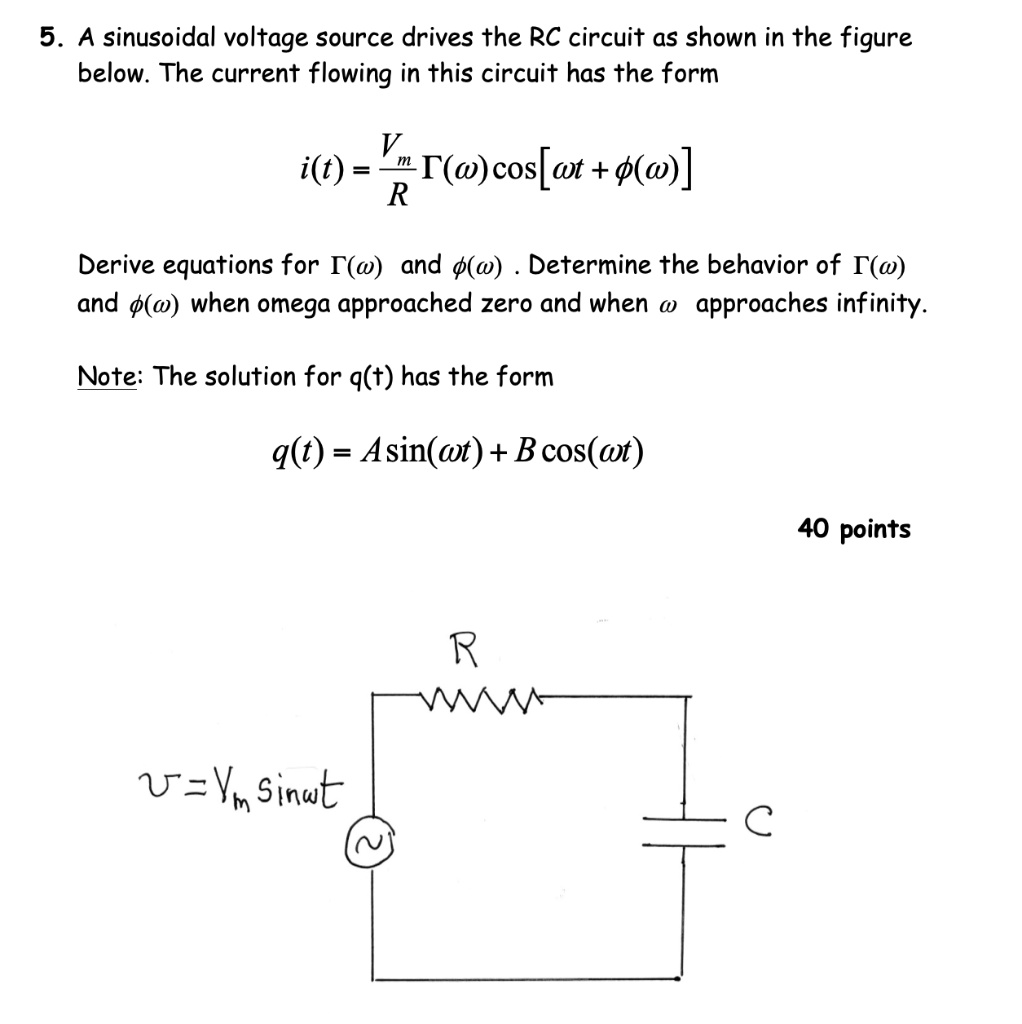 SOLVED: A sinusoidal voltage source drives the RC circuit as shown in ...