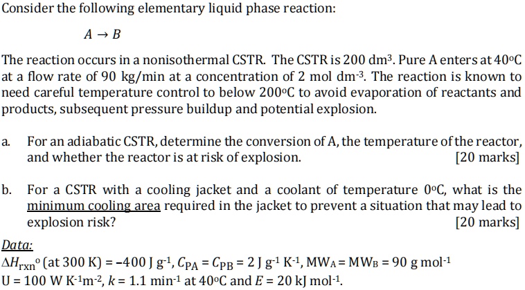 SOLVED: Consider the following elementary liquid phase reaction: A â†’ B The reaction occurs in ...