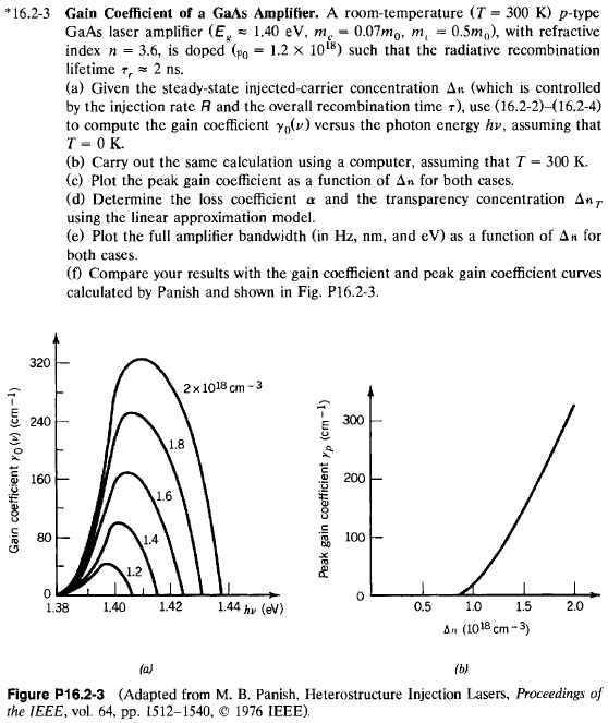 *16.2-3 Gain Coefficient of a GaAs Amplifier. A room-temperature (T ...