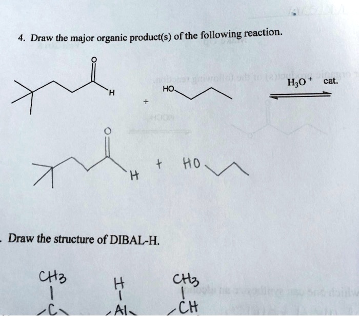 4. Draw the major organic product(s) of the following reaction. HO H ...